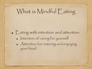 Mindful Eating | PPTX