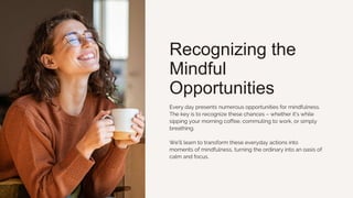 Mindful Moments.pptx