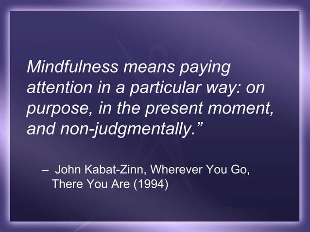 MINDLESS about MINDFULNESS | PPT