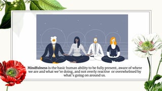 Mindfulness -"living in the moment" | PDF