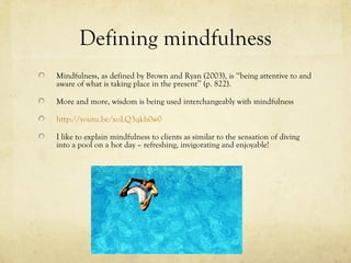 Mindfulness for Counsellors | PPT