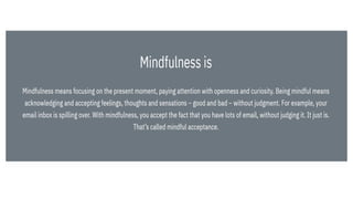 Mindfulness and meditation | PPTX