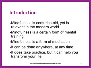 The Power of Mindfulness-Basics for Beginners | PPTX