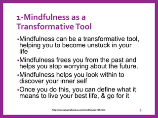 The Power of Mindfulness-Basics for Beginners | PPTX