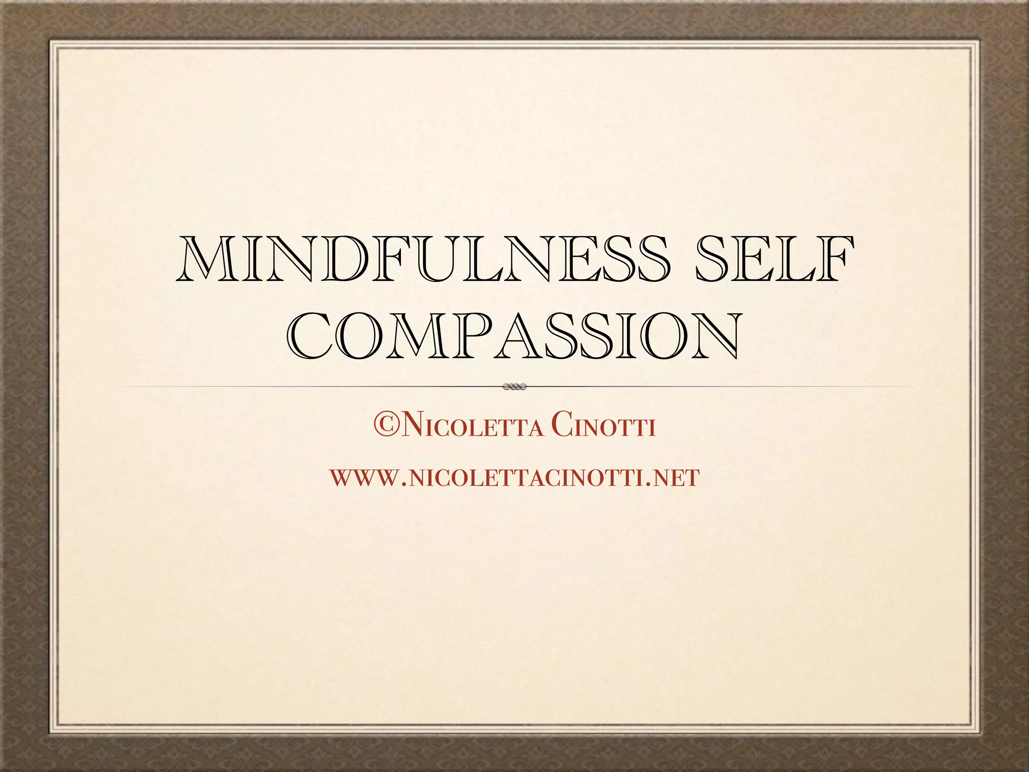 Mindfulness e compassione | PPT