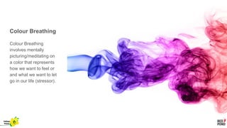 Mindfulness exercise 03 colour breathing | PPT