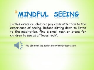 Mindfulness exercises with kids | PPTX