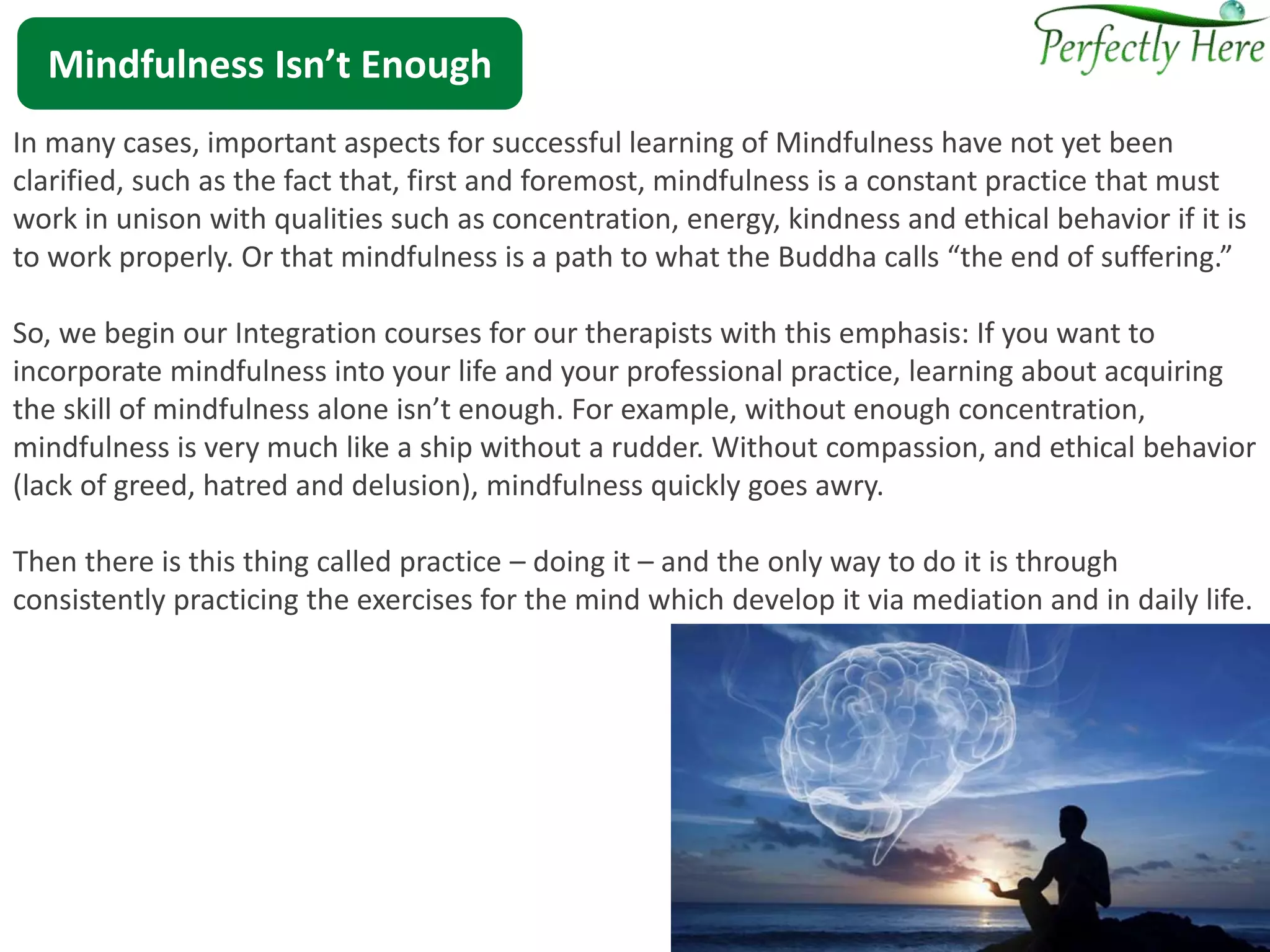 Mindfulness isn’t enough | PPT