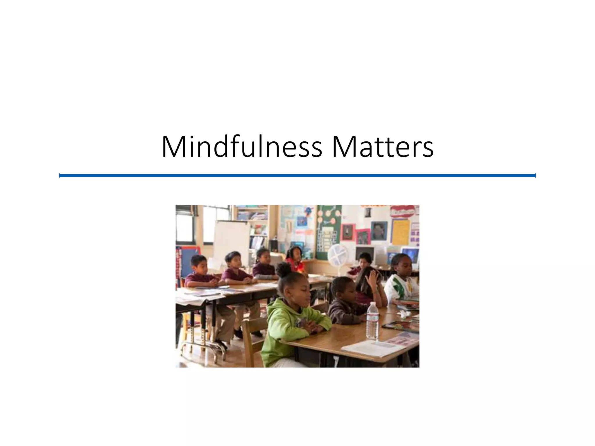 Mindfulness presentation | PPTX