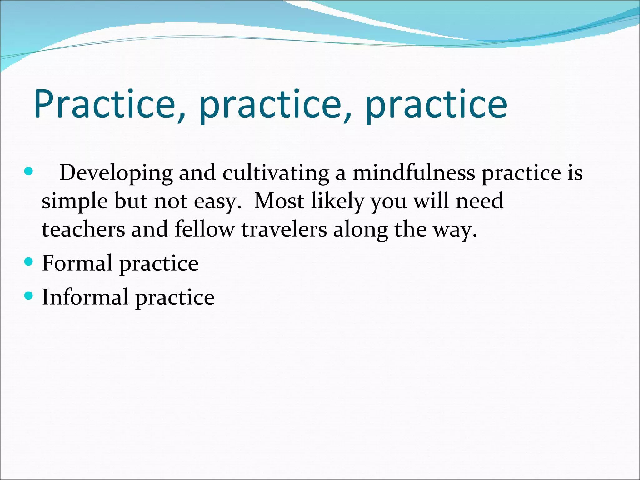Mindfulness Based Stress Reduction | PPT