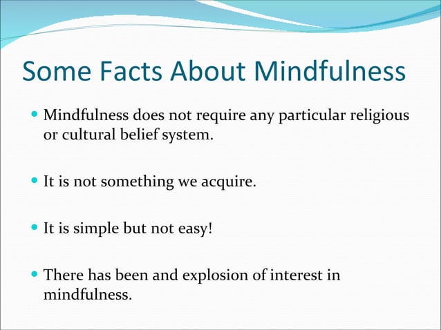 Mindfulness Based Stress Reduction | PPT