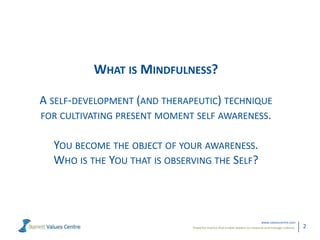 Mindfulness, values and global transformation v2 | PPTX