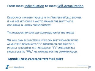 Mindfulness, values and global transformation v2 | PPT