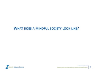 Mindfulness, values and global transformation v2 | PPT
