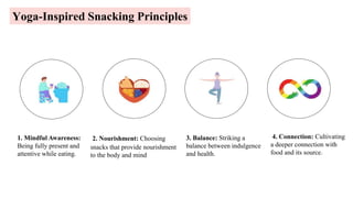 Mindful Snacking | PPTX | Healthy Cooking and Eating | Food & Drink