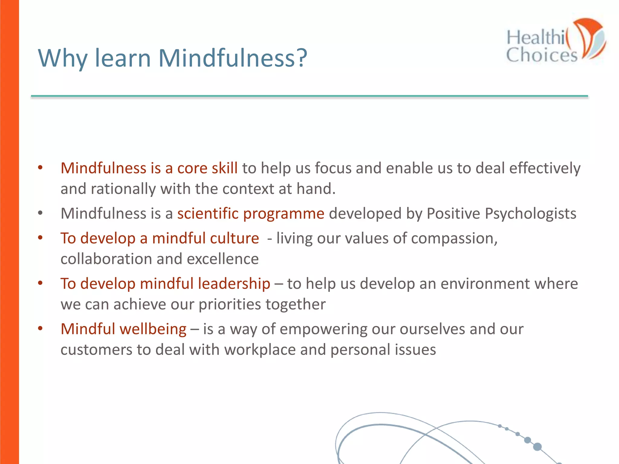 Mindful wellbeing introduction hic part 1 | PPT