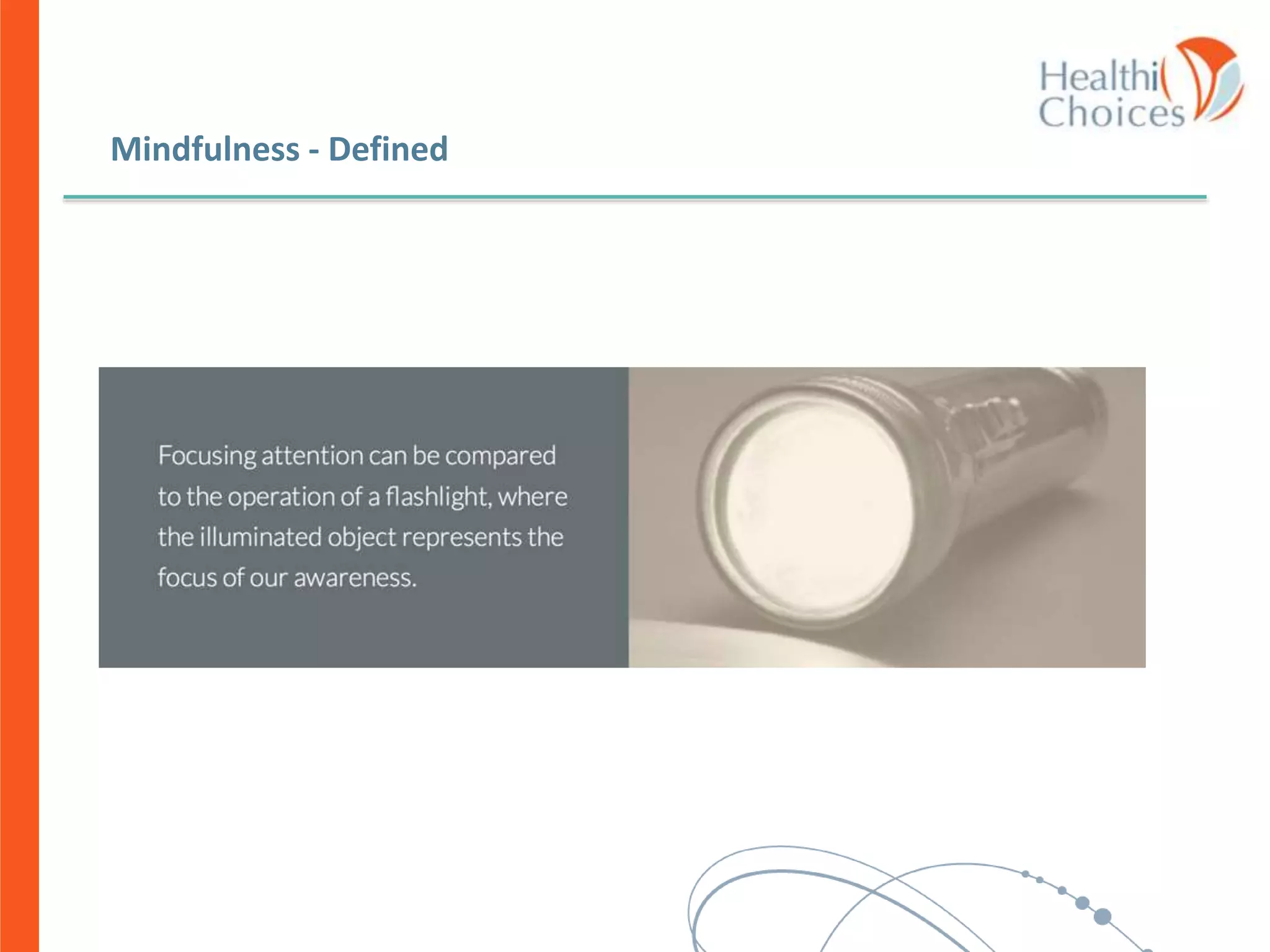 Mindful wellbeing introduction hic part 1 | PPTX