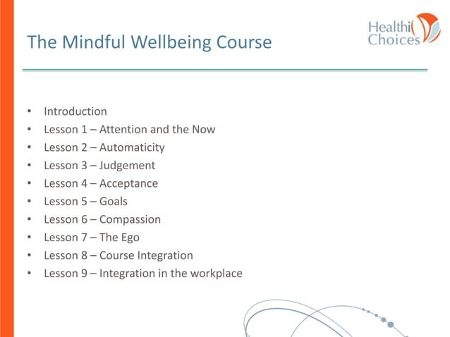 Mindful wellbeing introduction hic part 1 | PPT