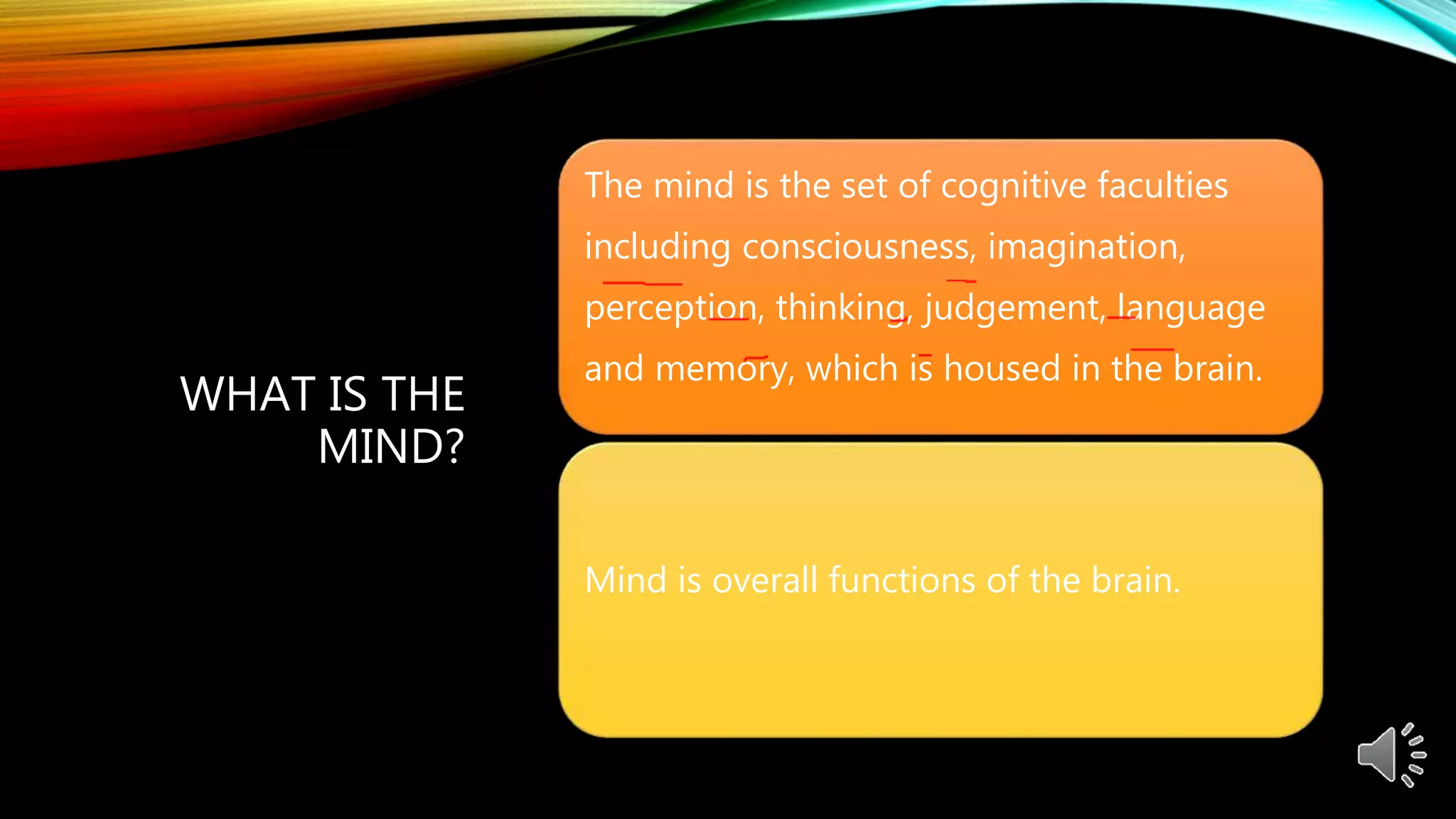Mind is a function of the brain | PPTX