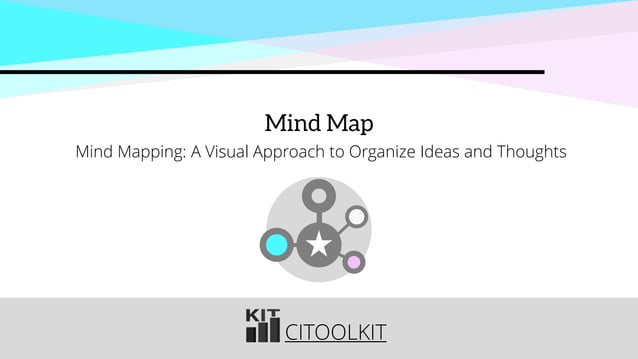 Mind Mapping: A Visual Approach to Organize Ideas and Thoughts | PPT