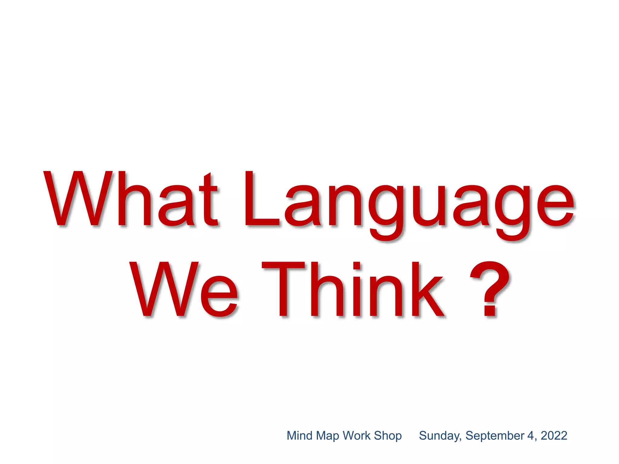 Mind Map Work Shop 2.pptx