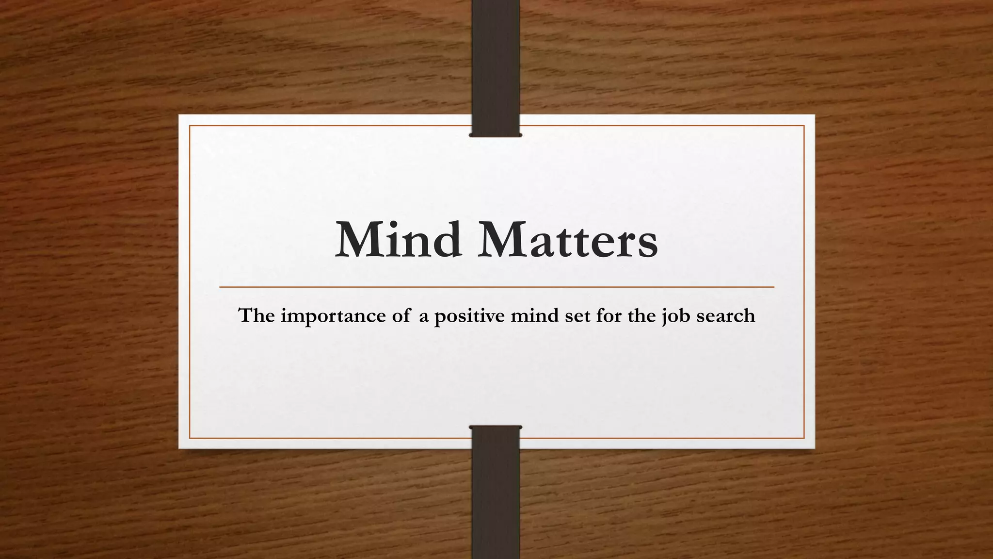 Mind matters | PPT