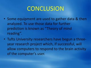 Mind reading computer | PPTX