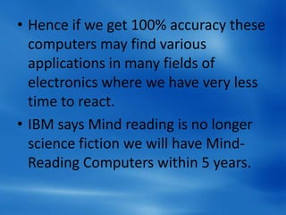 Mind reading computer | PPTX