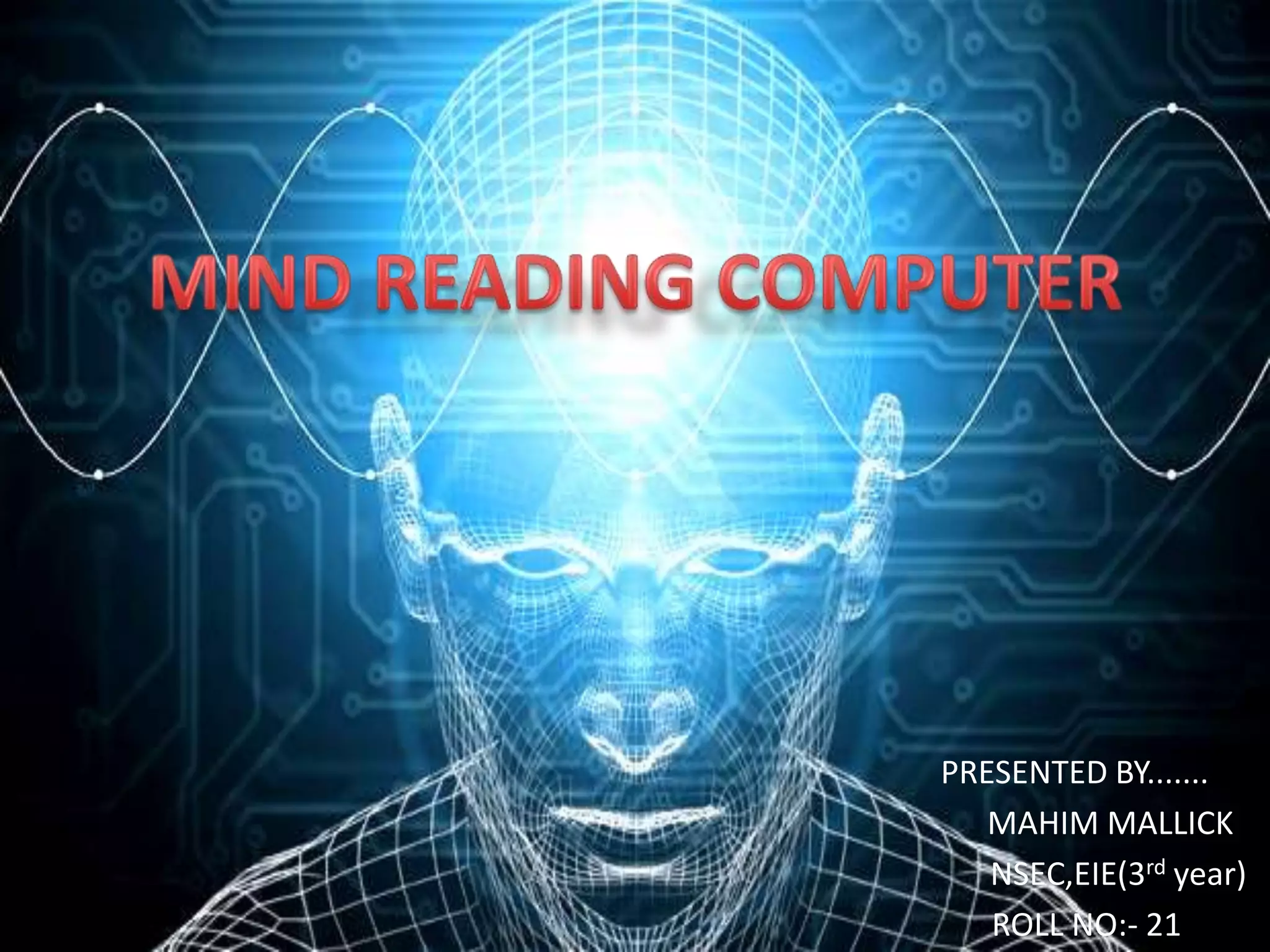 Mind Reading Computer | PPTX
