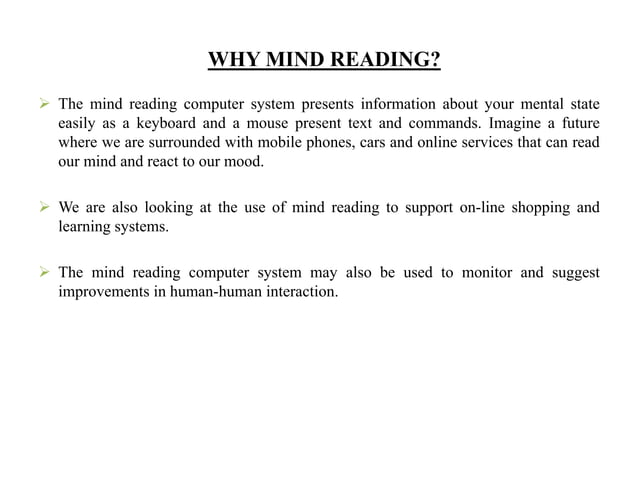 Mind reading computer ppt | PPTX | Artificial Intelligence | Technology & Computing