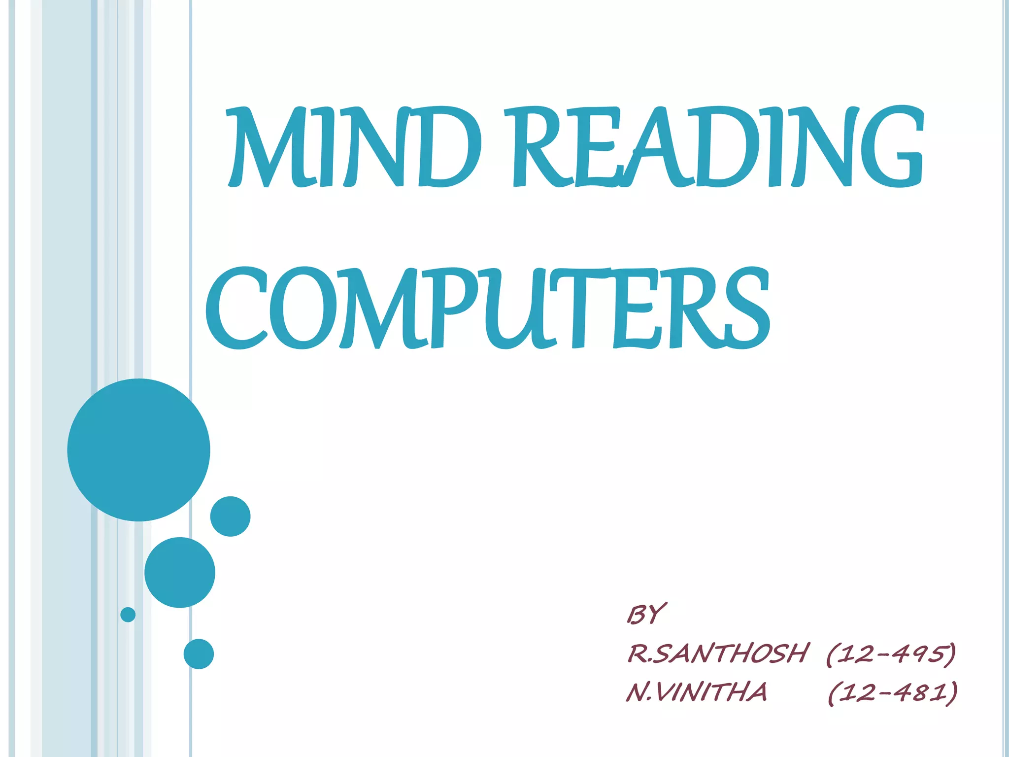 Mind reading computers | PPTX