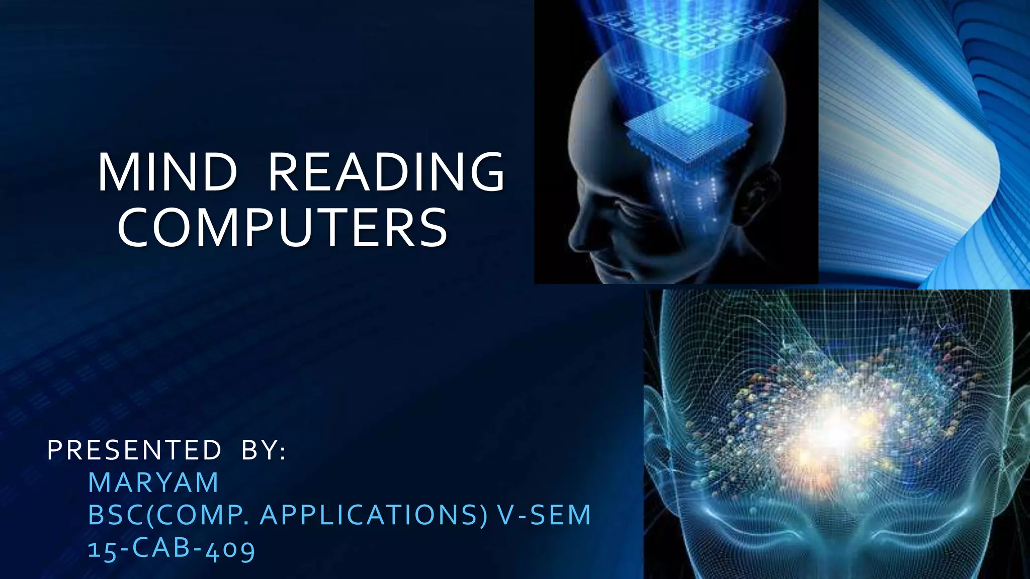 Mind reading computers | PPTX