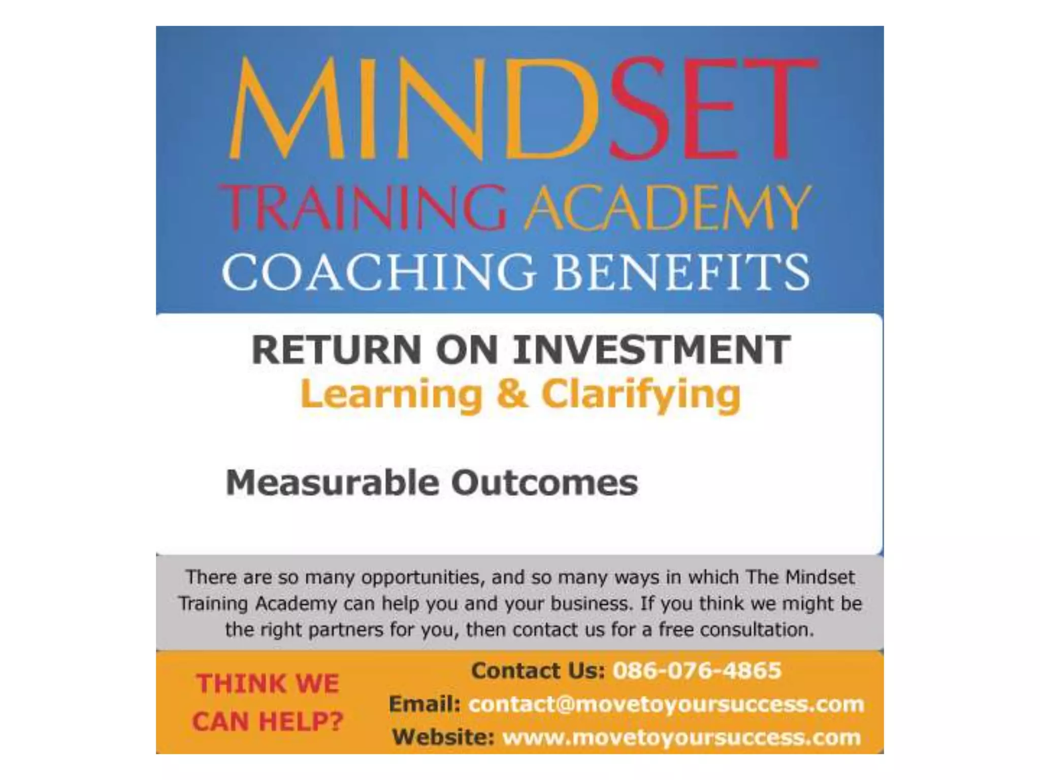Benefits of Coaching with The ‘Move to Success’ Mindset Training Academy. | PPTX