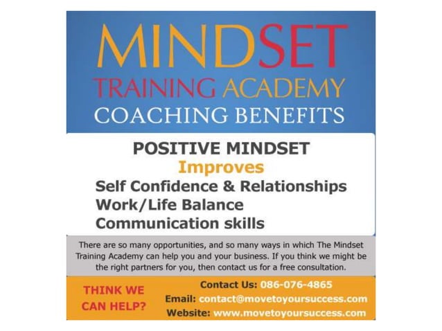 Benefits of Coaching with The ‘Move to Success’ Mindset Training Academy. | PPTX