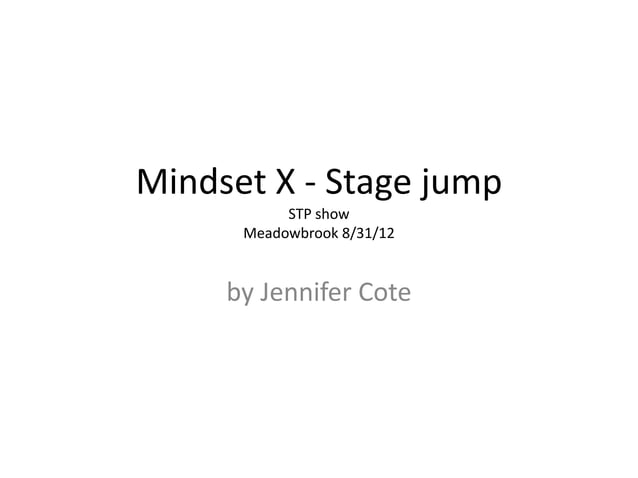 Mindset x stage jump | PPTX