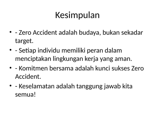 Mindset_Zero_Accident to be applied in factory | PPTX