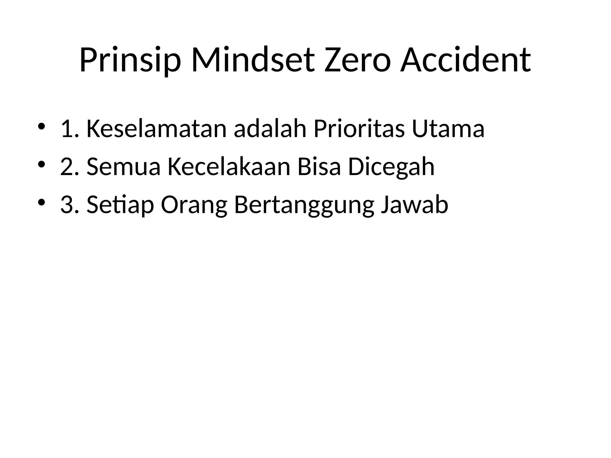 Mindset_Zero_Accident_Illustrated that can be use for sharing.pptx