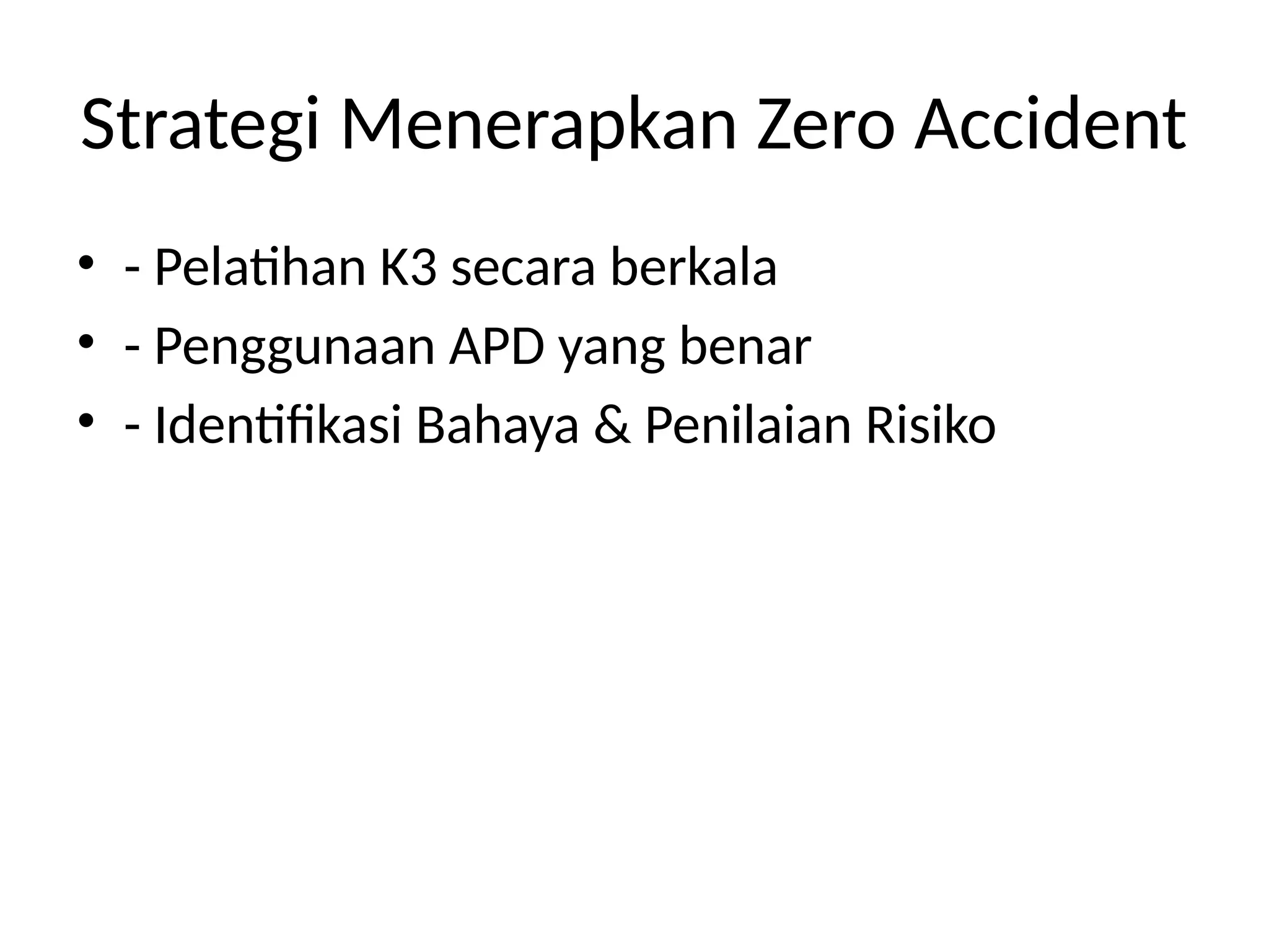 Mindset_Zero_Accident_Illustrated that can be use for sharing.pptx
