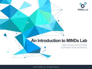 [MINDs Lab]abridged company report, July 2018 | PPT