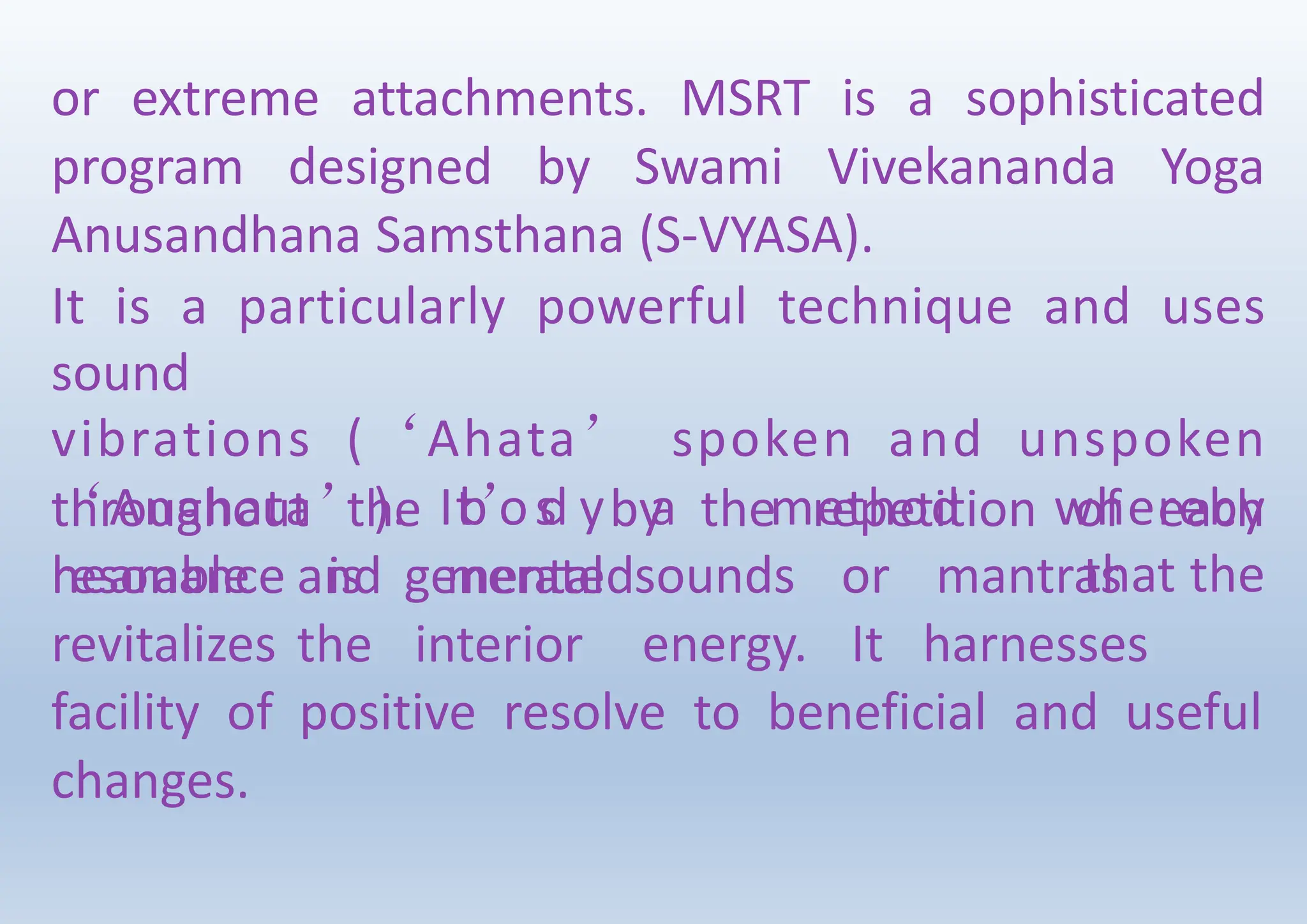Mind Sound Resonance Technique (MSRT) Certificate Course.ppt