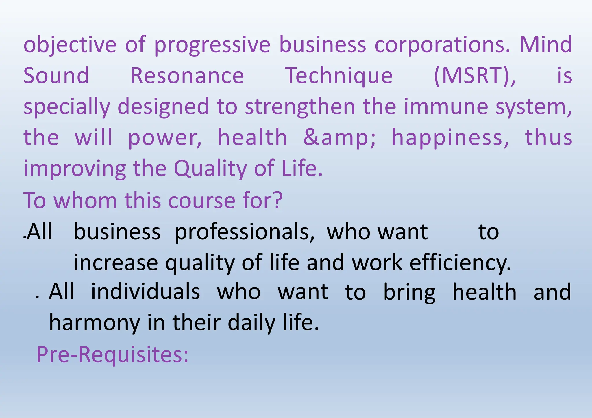 Mind Sound Resonance Technique (MSRT) Certificate Course.ppt