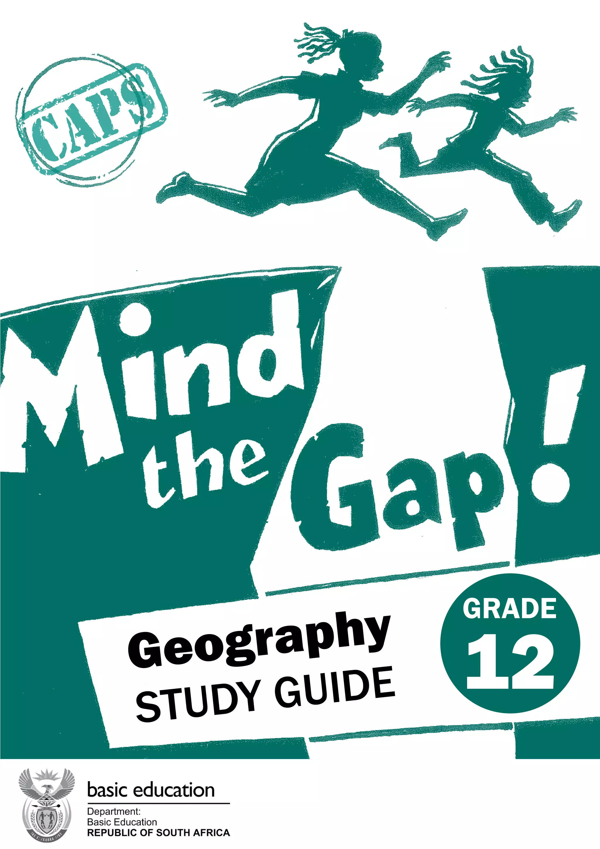MIND THE SERIES STUDY GUIDE GEOGRAPHY GRADE 12.pdf | Secondary Education | Education