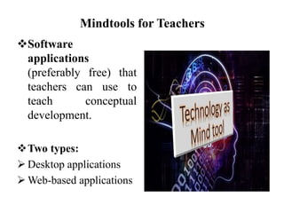 Constructivist Learning Tools: Mindtools | PPTX