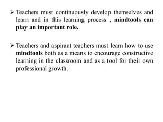 Constructivist Learning Tools: Mindtools | PPTX