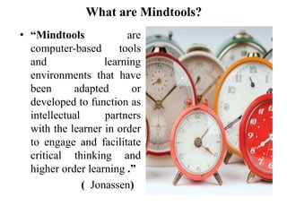 Constructivist Learning Tools: Mindtools | PPTX