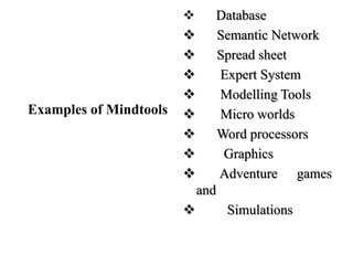 Constructivist Learning Tools: Mindtools | PPTX