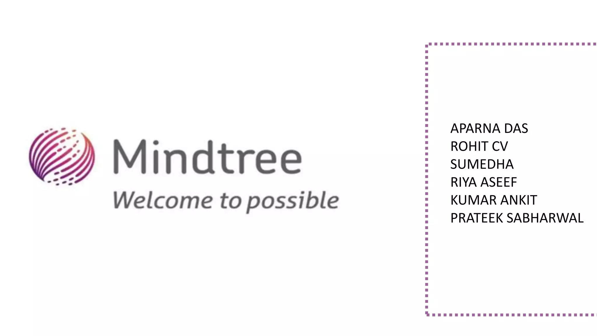 Mindtree: A community of communities | PPT
