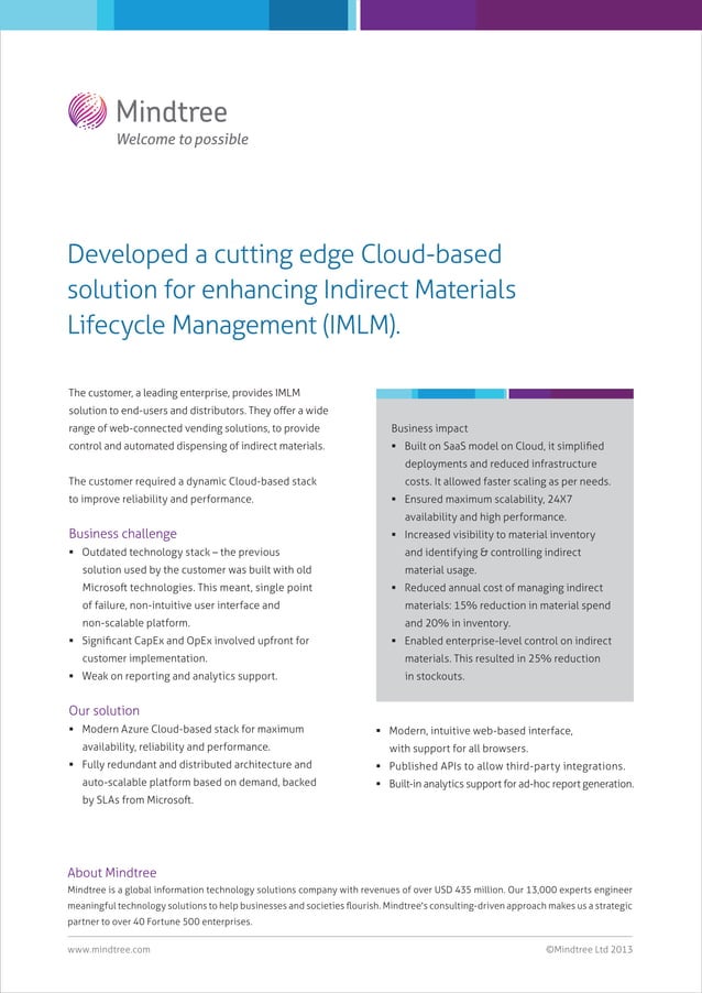 Developed a cutting edge Cloud-based solution for enhancing Indirect Materials Lifecycle ...