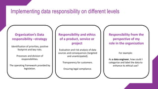 Towards data responsibility - how to put ideals into action | PPTX