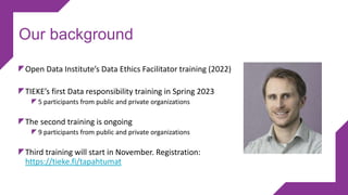 Towards data responsibility - how to put ideals into action | PPTX